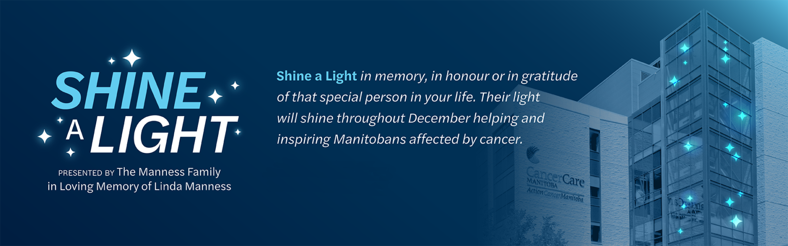Shine a Light this December in tribute of someone you cherish ...